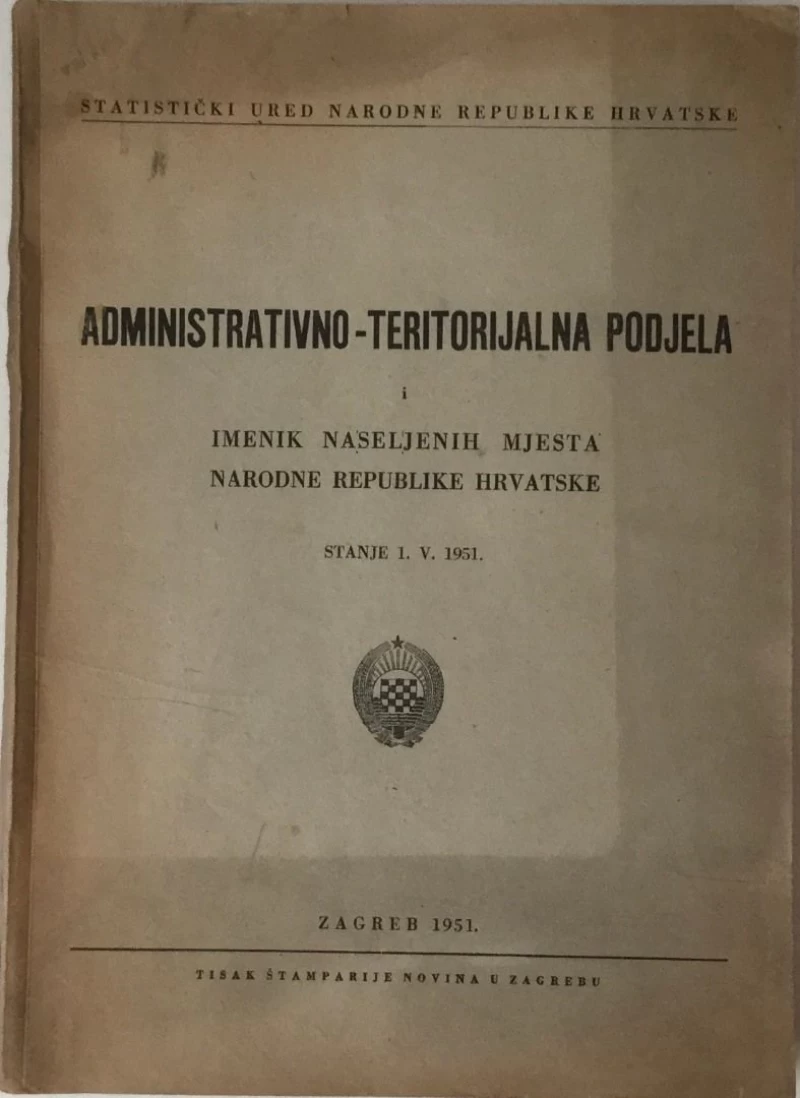 ADMINISTRATIVNO TERITORIJALNA PODJELA I IMENIK NASELJENIH MJESTA ...
