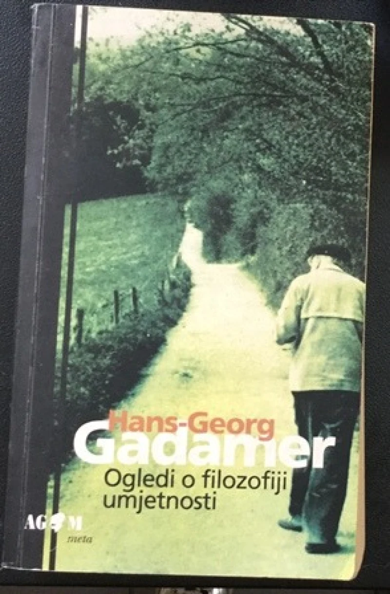 Hans-Georg Gadamer: Ogledi o filozofiji umjetnosti - Hans-Georg Gadamer